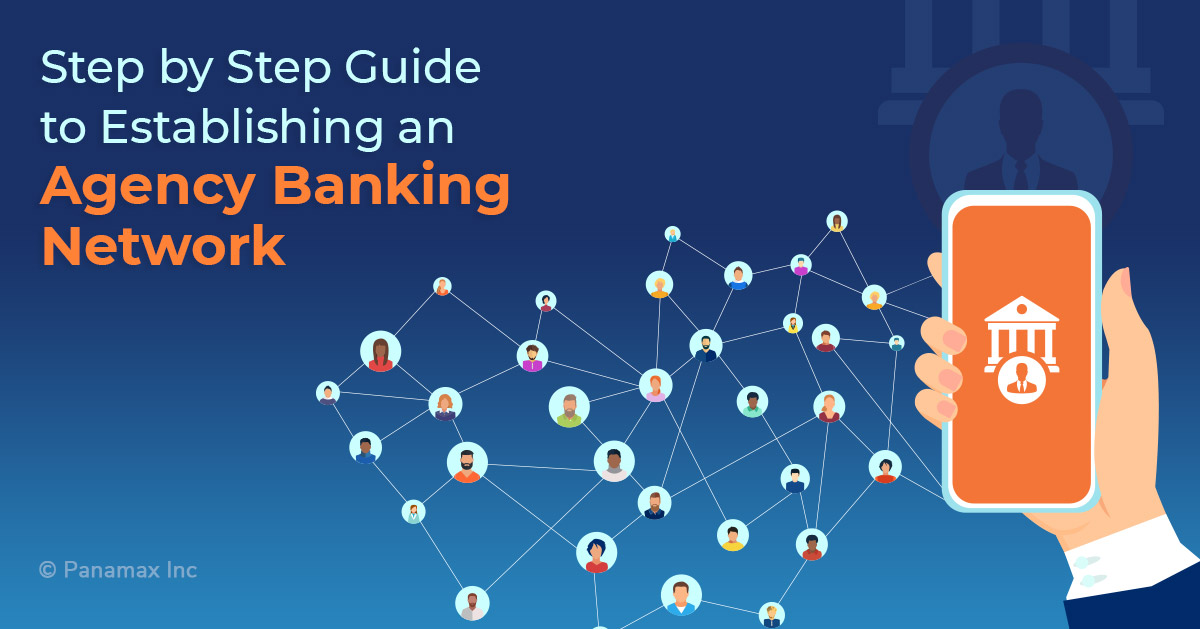 Guide to Establishing an Agency Banking Network